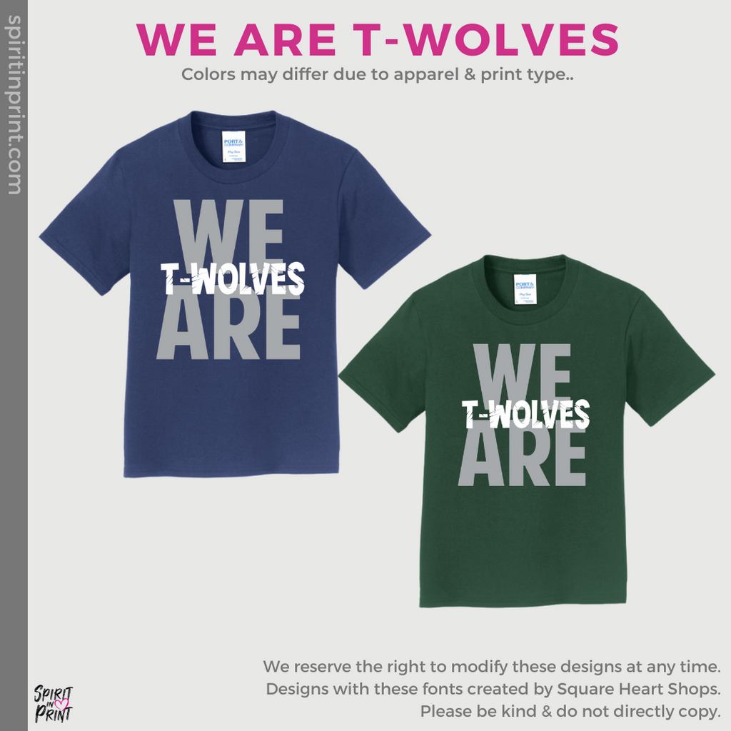 Reagan We Are T-Wolves (Team Green) – Spirit in Print